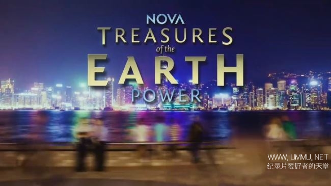 PBS纪录片《地球宝藏:能源 NOVA 2016 Treasures of the Earth Power》英语版 720P高清 能源纪录片 ...